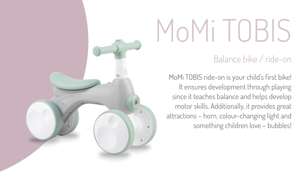 MoMi TOBIS ride-on with bubbles PINK MoMi TOBIS ride-on with bubbles PINK